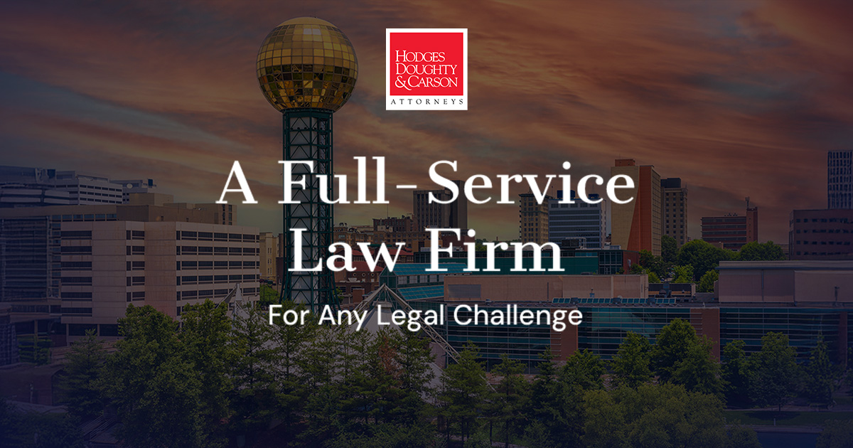 Knoxville Attorneys | Hodges, Doughty & Carson, PLLC
